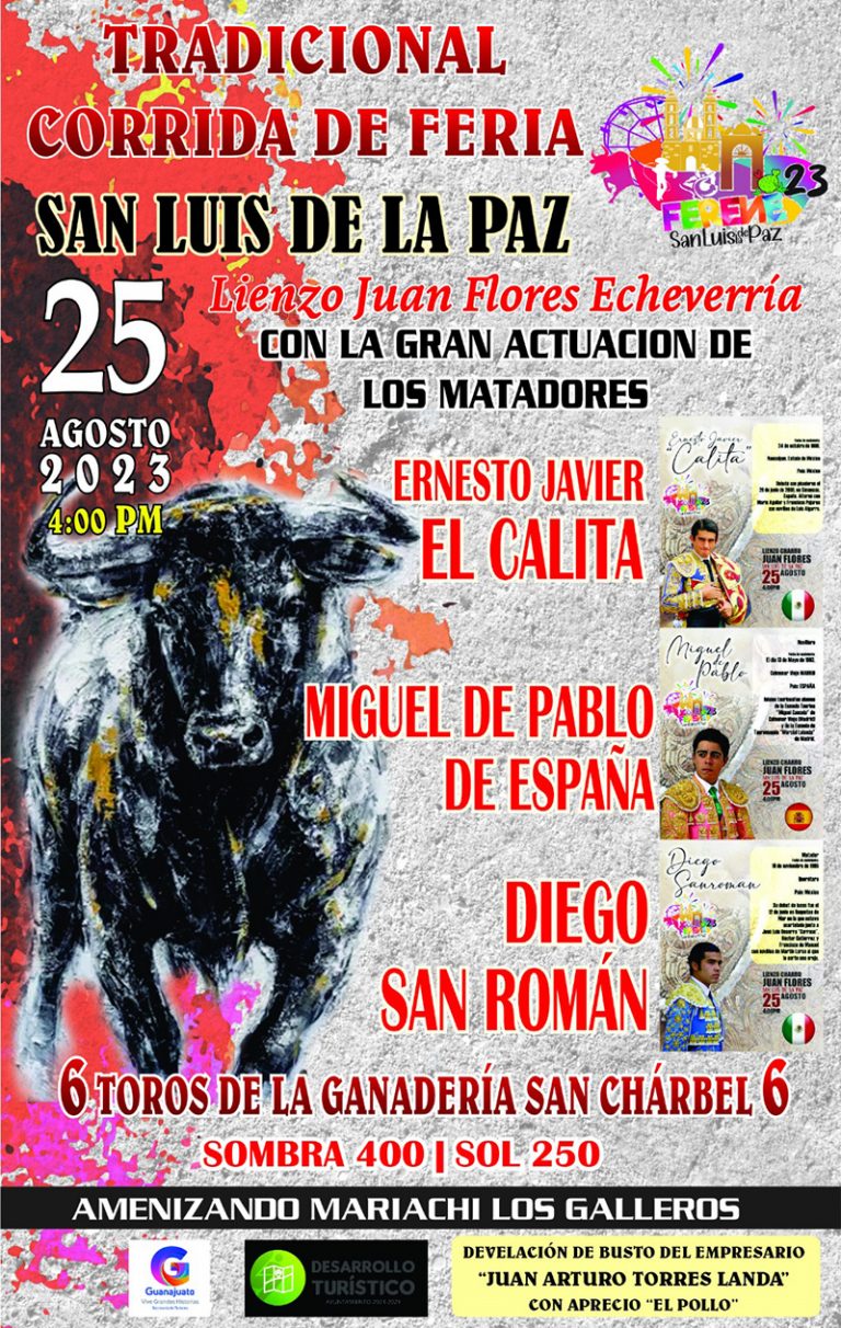 Presentan de manera oficial la corrida de feria de San Luis de la Paz ...